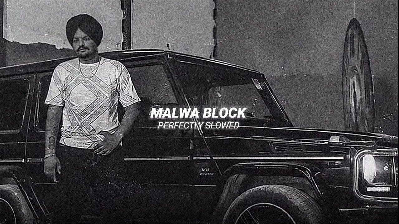 Sidhu Moose Wala - 𝙈𝘼𝙇𝙒𝘼 𝘽𝙇𝙊𝘾𝙆 (SLOWED+REVERB) ⚠️Bass Boosted - YouTube