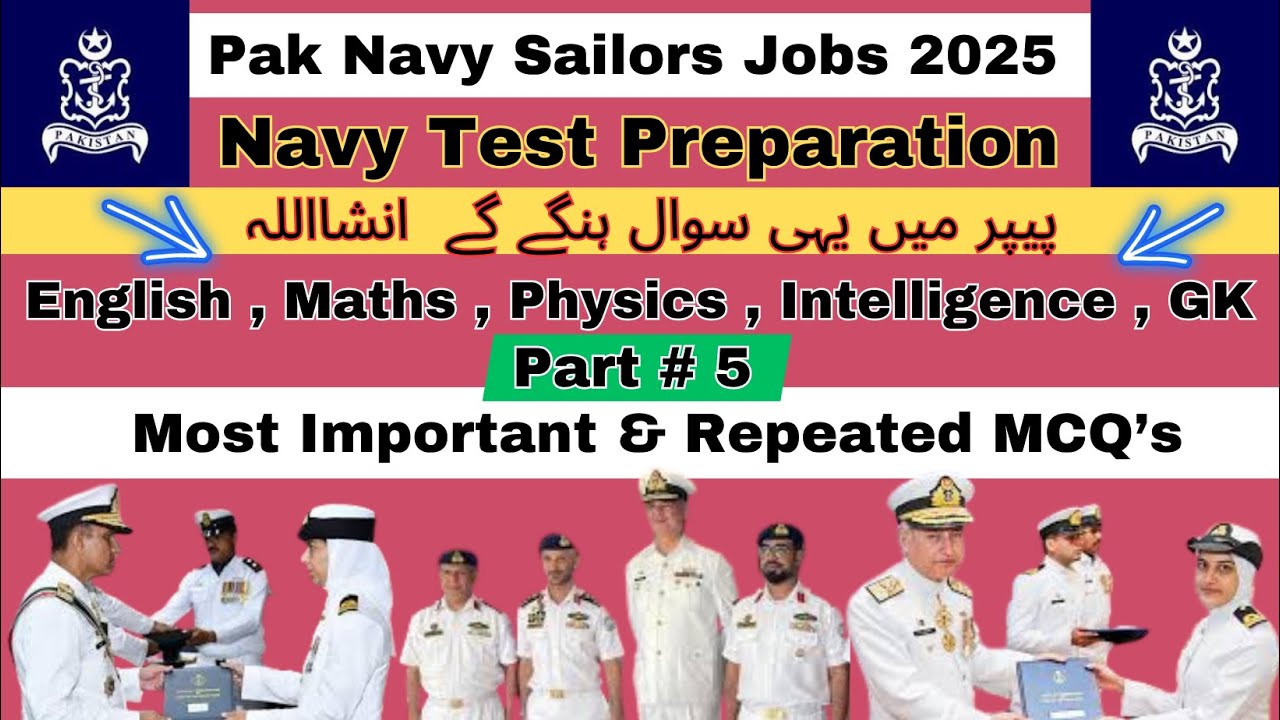 Pakistan navy test preparation mcqs 2025|Pakistan navy sailor/navy ...