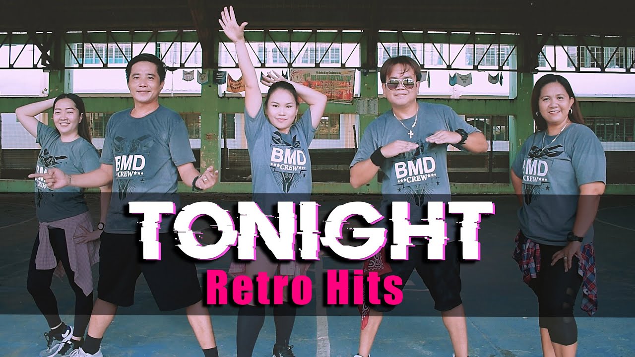 Tonight - Retro Hits | Dance Fitness | BMD Crew - YouTube
