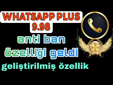 Whatsapp plus son sürüm 9.98 anti ban özelliği geldi süper özellikler