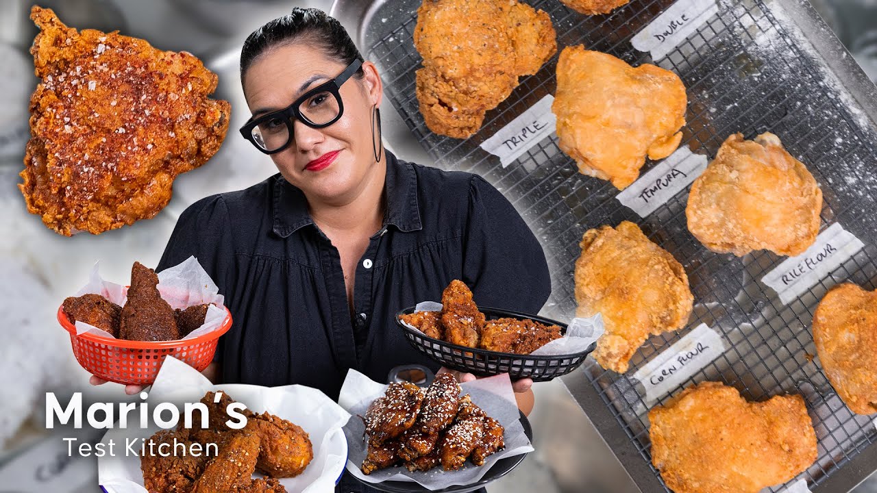 Testing all the ways to cook fried chicken | Marion's Test Kitchen ...
