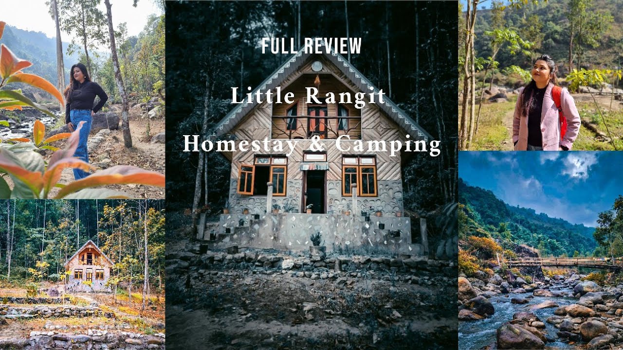 Little Rangit Homestay & Camping Full Review ~ অফবিট উত্তরবঙ্গ ~ Mim ...