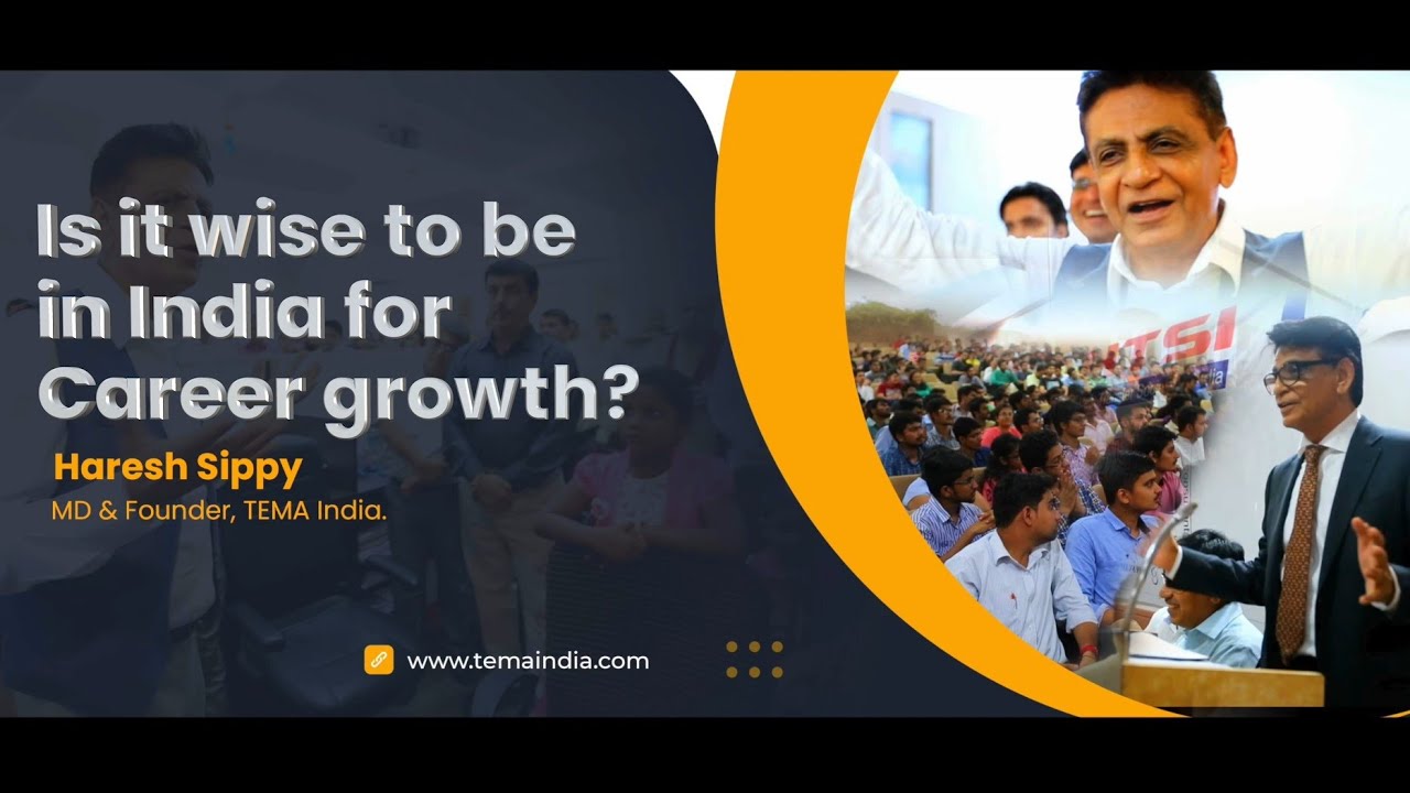Is It Wise To Be In India For Career Growth? | Haresh Sippy to ...