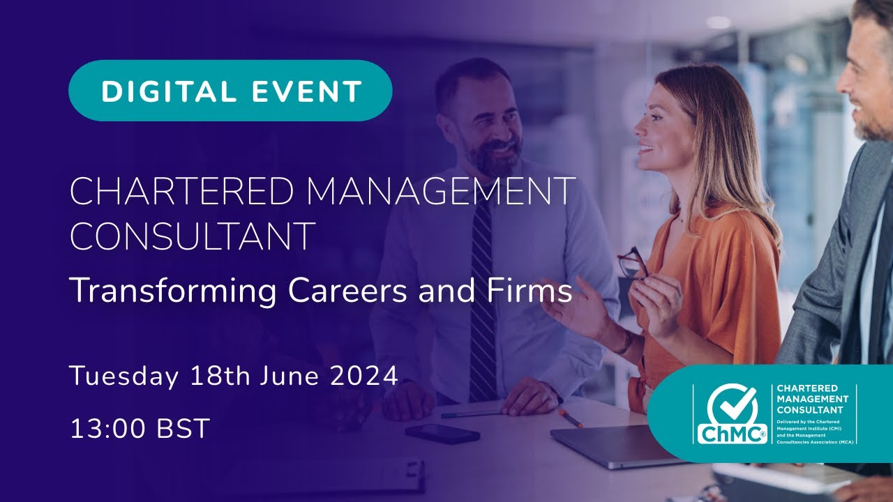 Chartered Management Consultant - Transforming Careers and Firms - YouTube