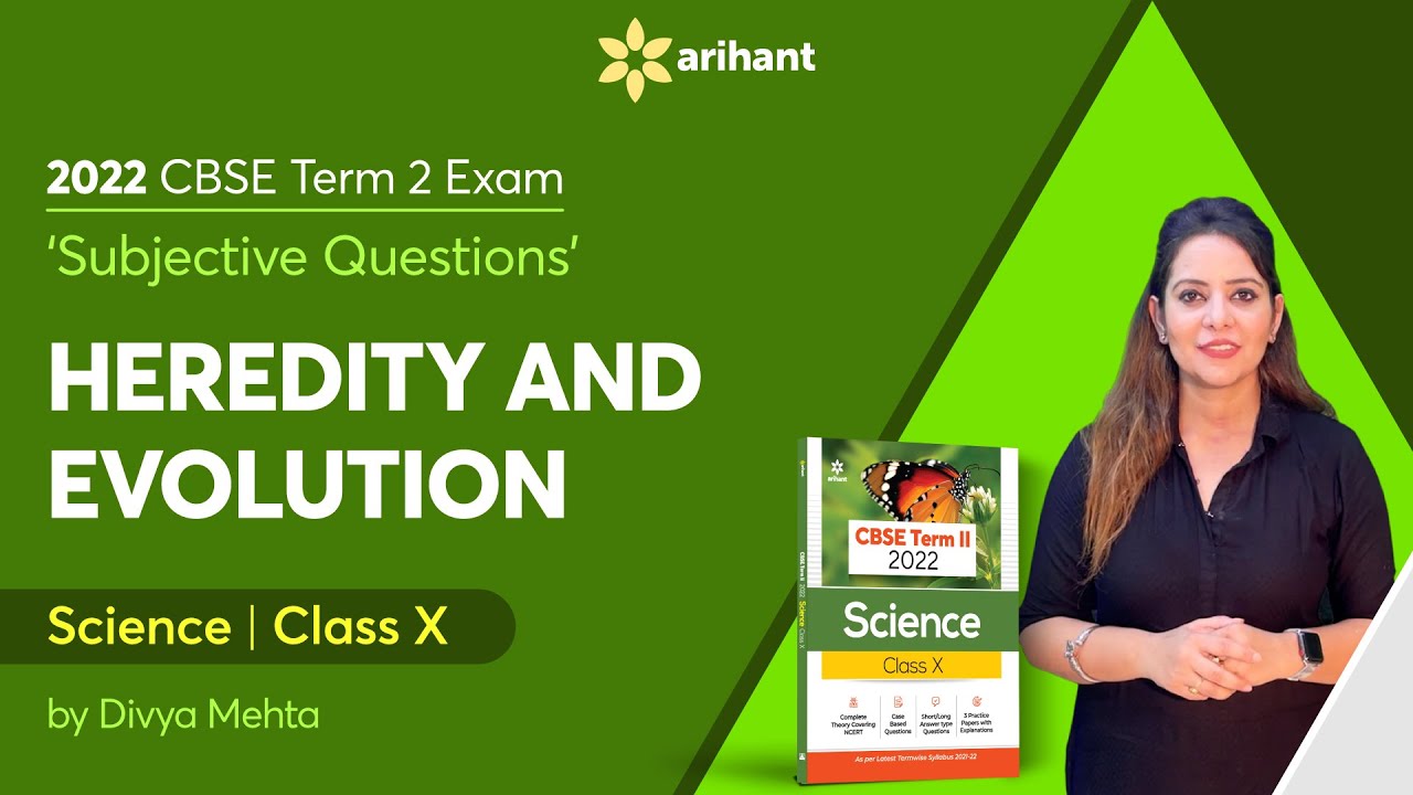 Class X | SCIENCE | Chapter - Heredity and Evolution | CBSE Term 2 Exam ...