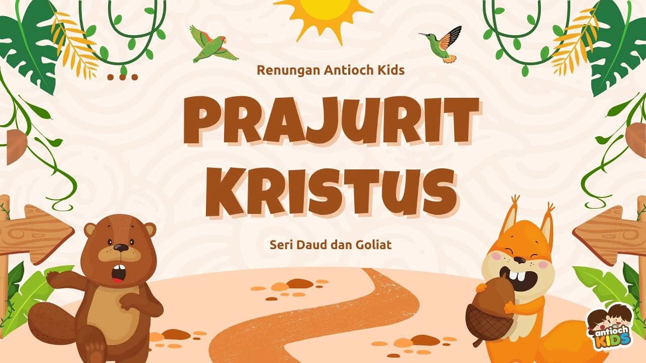 Prajurit Kristus (Seri Daud dan Goliat l Renungan Antioch Kids 31 ...
