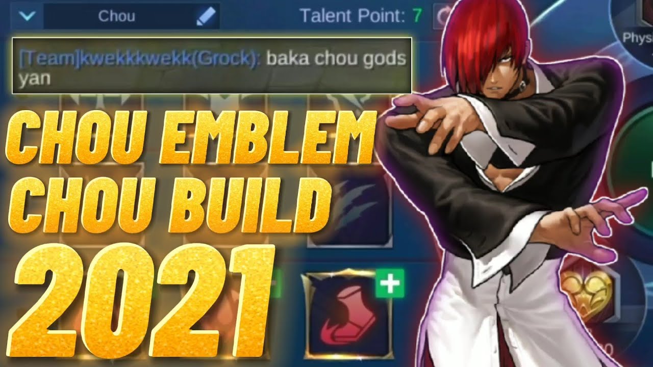CHOU EMBLEM AND BUILD SET 2021 | GLOBAL CHOU BEST BUILD 2021 ...
