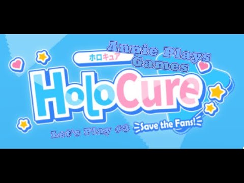 Holocure: Save the Fans! Let' Play #3 - YouTube