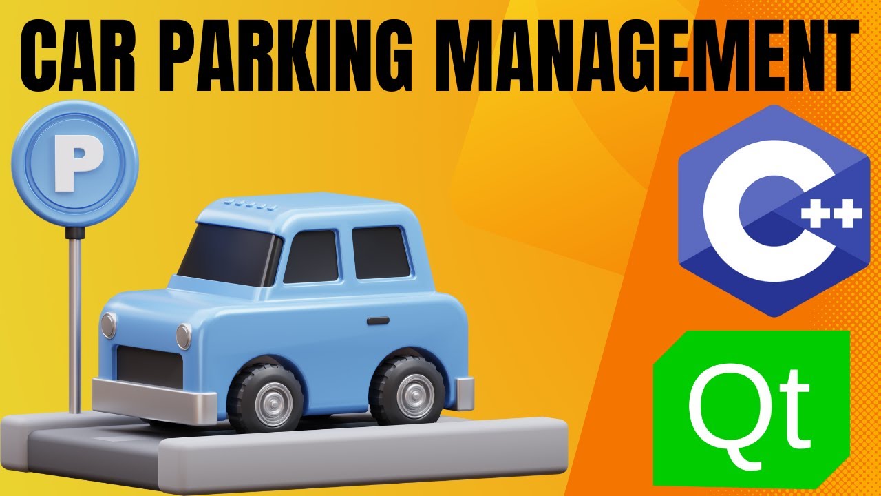 Project Qt | Car Parking Management System in Qt Creator using C++ ...