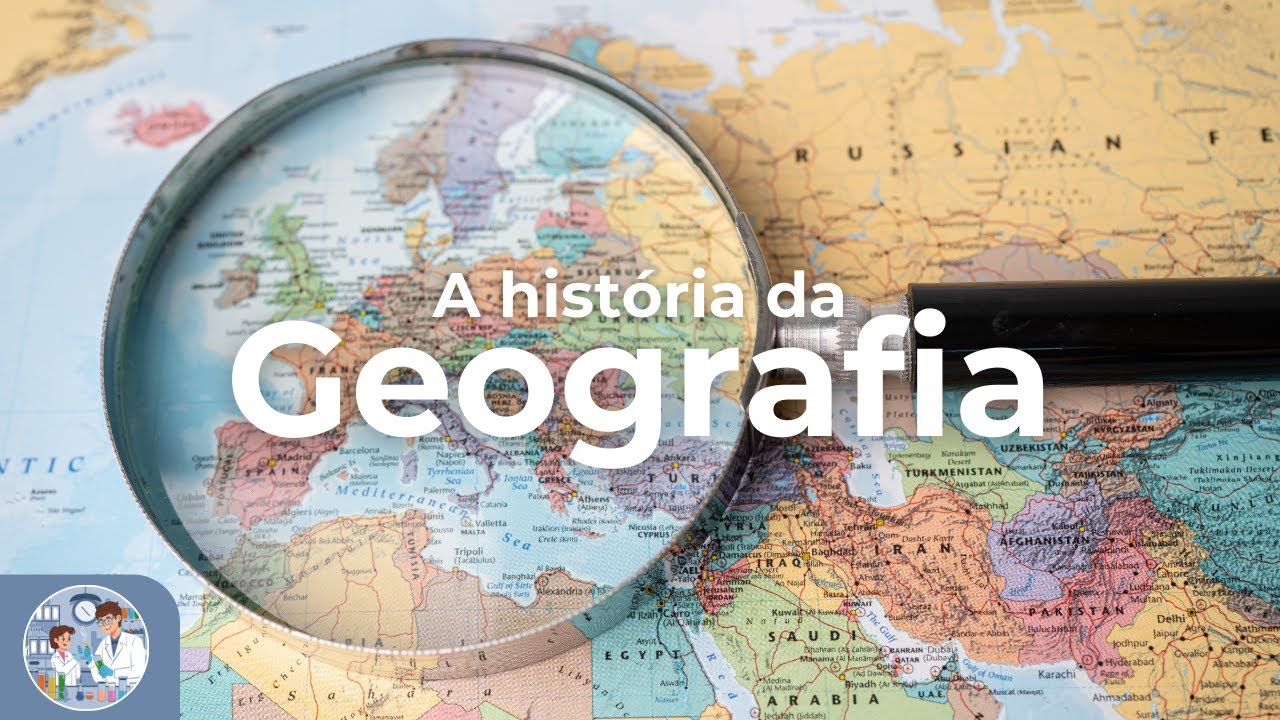 A História da Geografia: Como ela molda o nosso mundo - YouTube