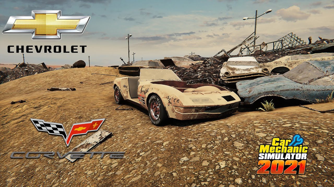 Restoring Chevrolet Corvette (1970) - Car Mechanic Simulator 2021 - YouTube