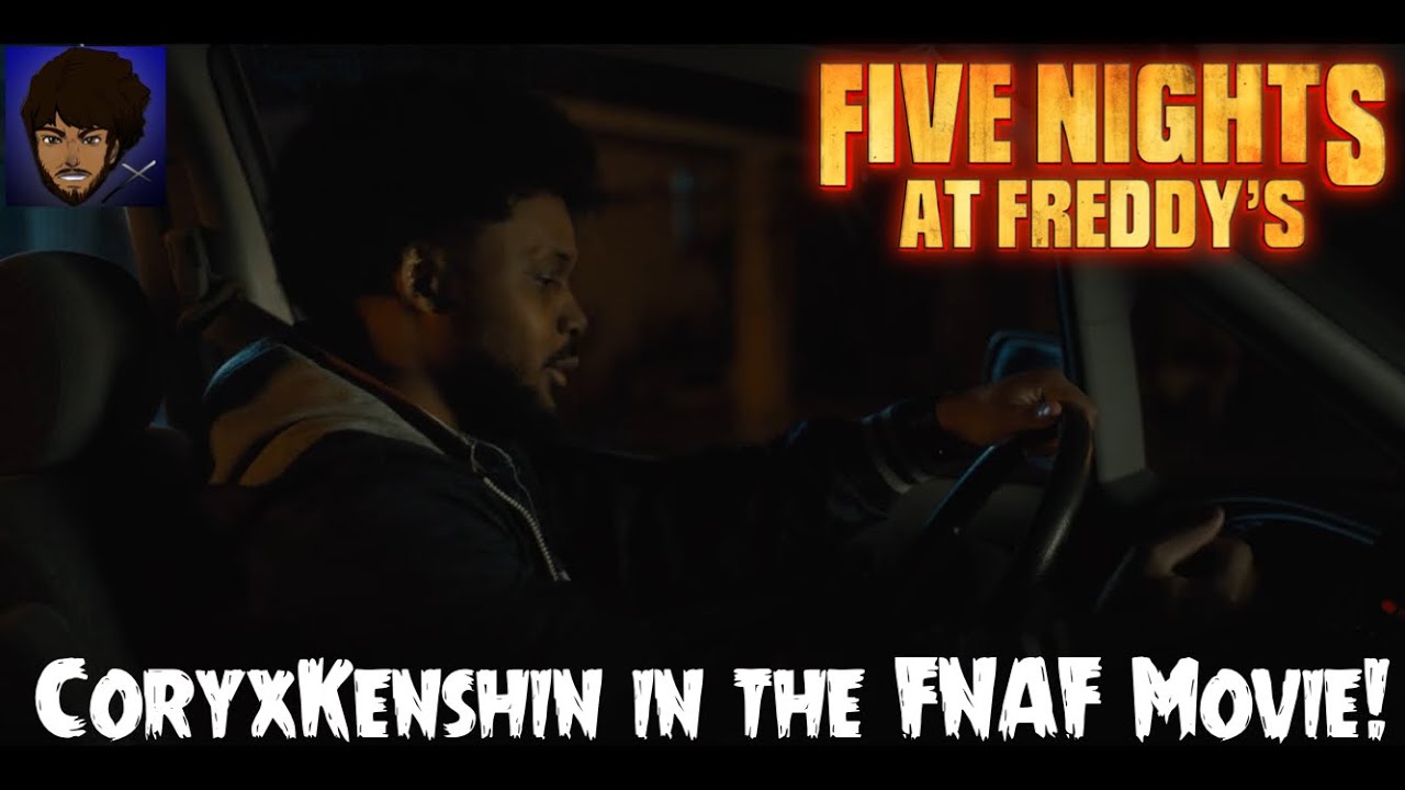 @CoryxKenshin in the Five Nights At Freddy’s Movie! - YouTube