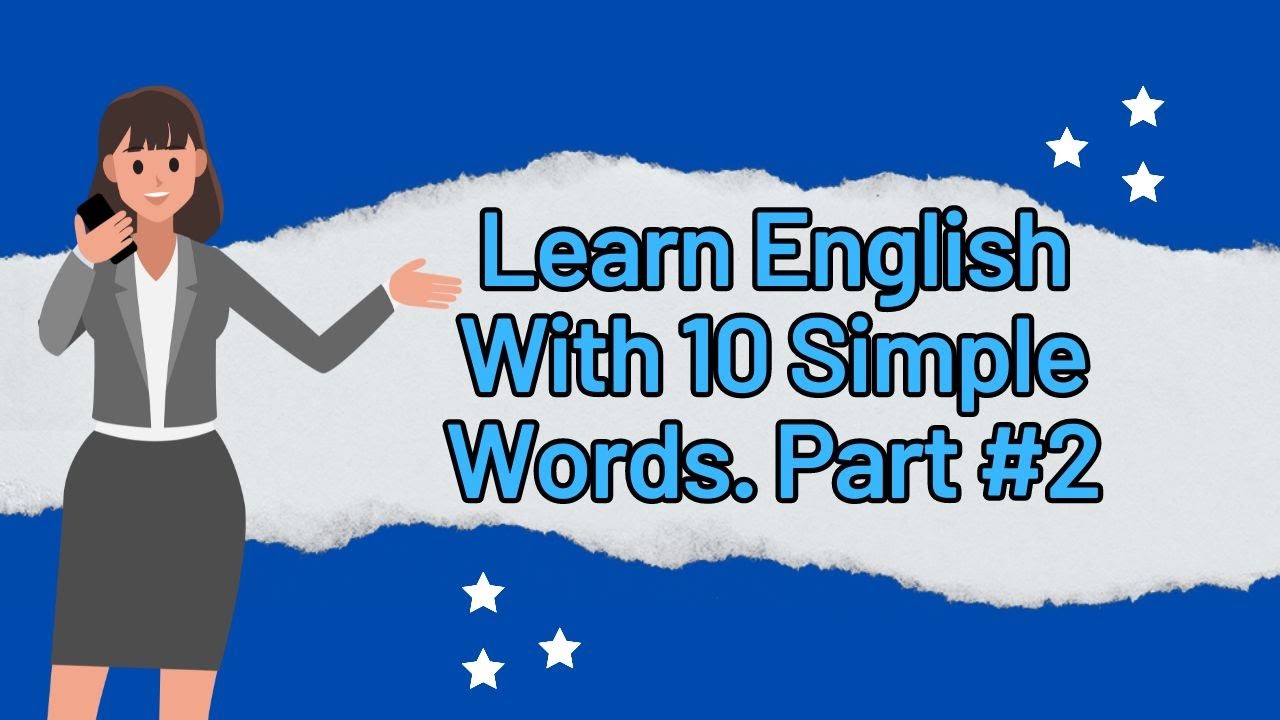 English Learning | Learn English with 10 Simple Words, Part 2 - YouTube