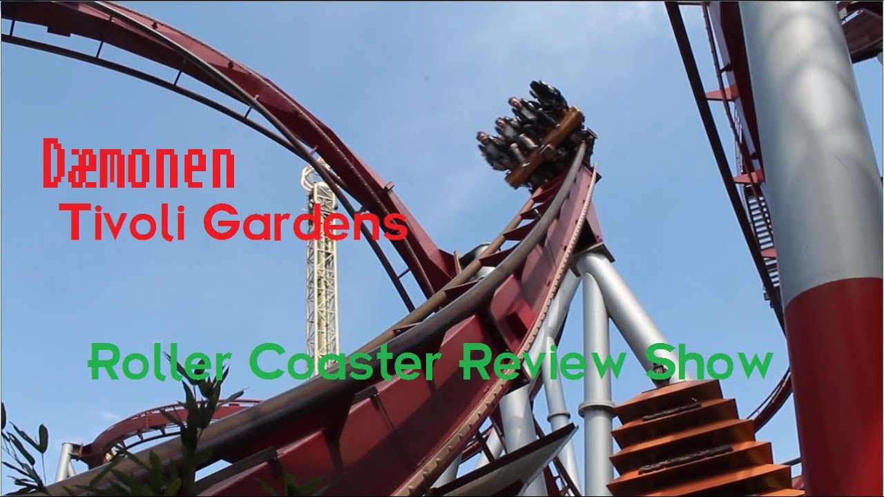 Dæmonen, Tivoli Gardens - Roller Coaster Review Show - YouTube