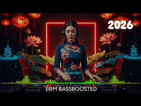 EDM Bass Boosted Vietnam Remix 2026 🔊 | Heavy Bass | Viral EDM Remix Mix