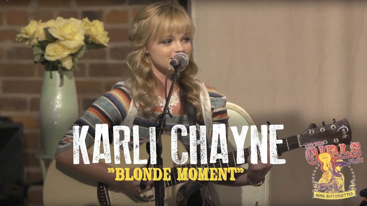 Karli Chayne - "Blonde Moment" - YouTube