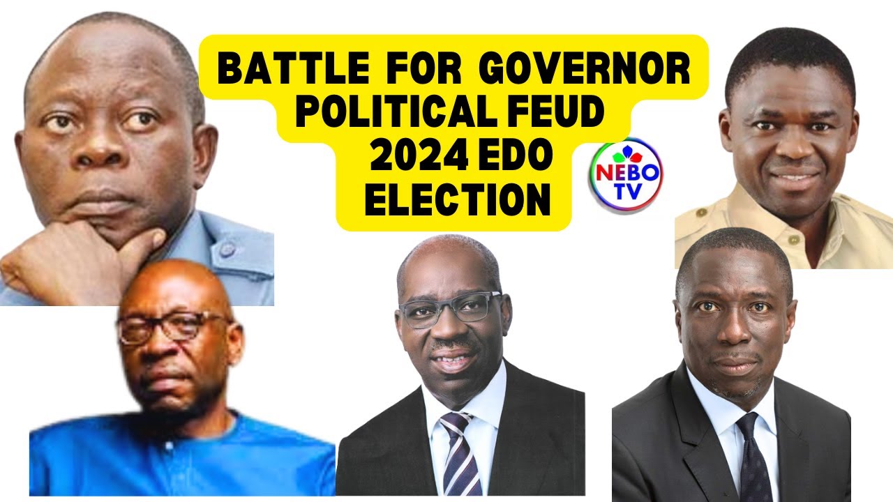 Hilarious Political Feud In Edo State: The 2024 Election & Battle For ...