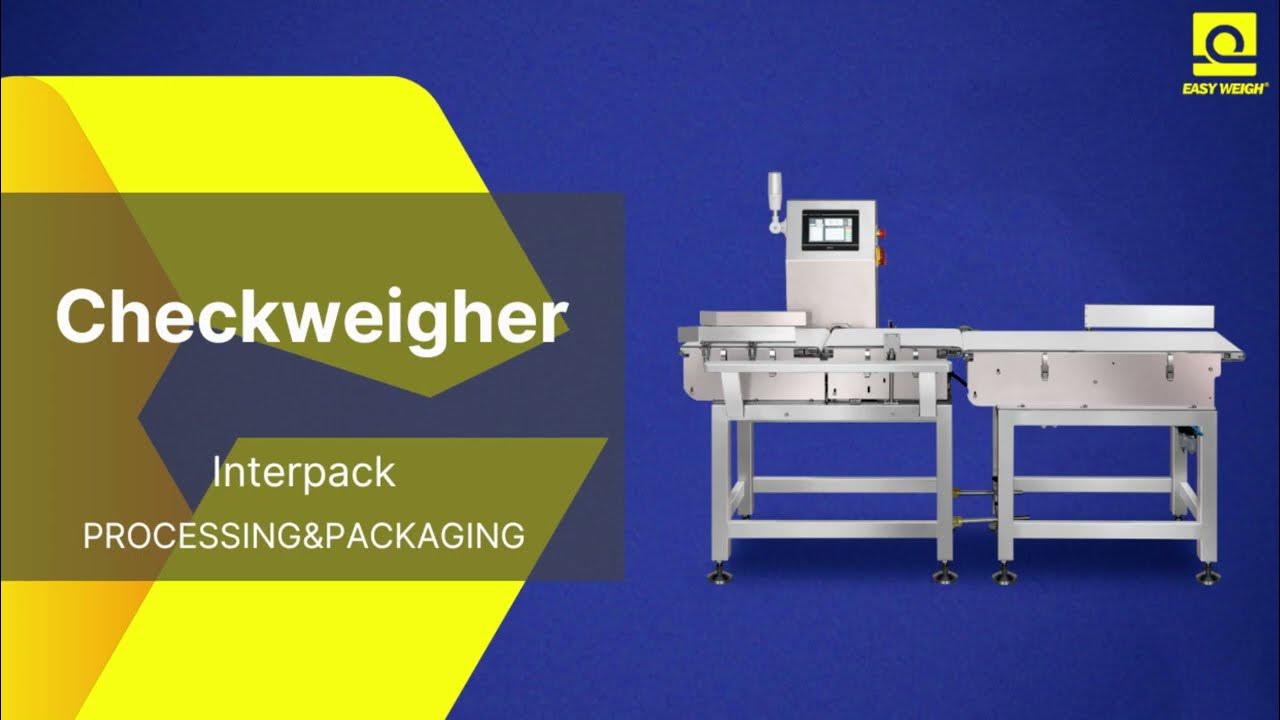 Interpack 2023 General Purpose Dynamic Checkweigher - Easyweigh Equipment - YouTube