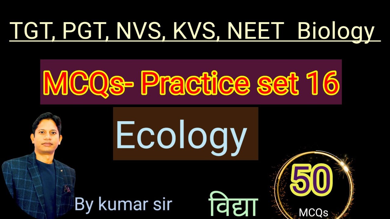 Ecology MCQ | Ecology Multiple Choice Question | BY kumar sir - YouTube