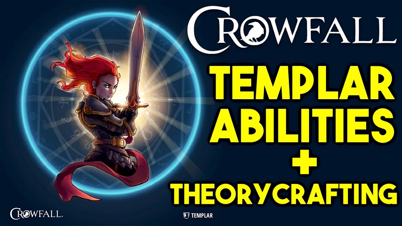 Crowfall Templar Class Reveal! Templar Abilities + Character ...