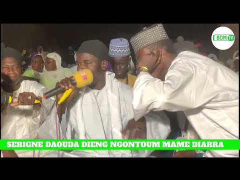 Serigne Daouda Dieng Ngontoum Sokhna Diarra - YouTube