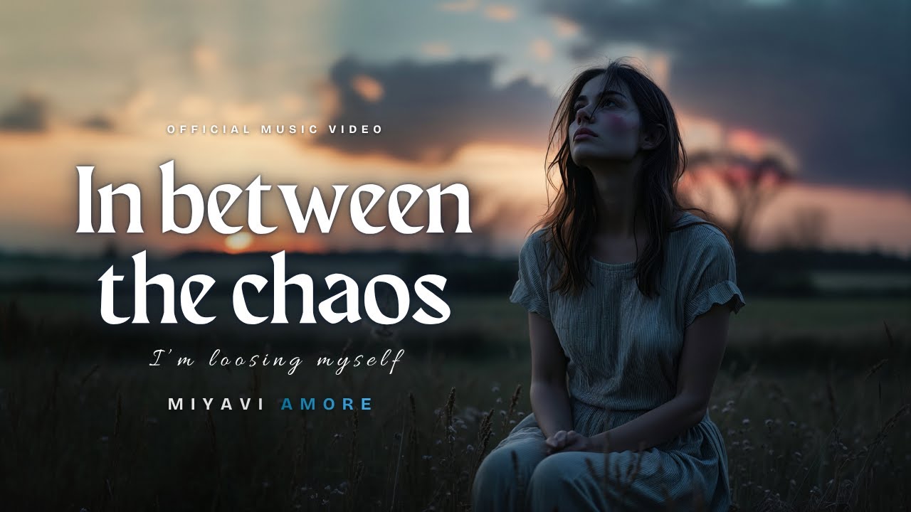 In Between The Chaos - I am Loosing Myself | MiyaViAmore - YouTube