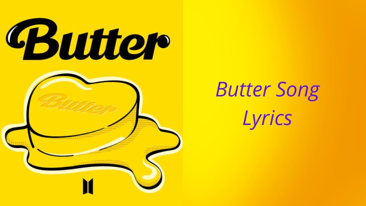Butter Song Lyrics - BTS - YouTube