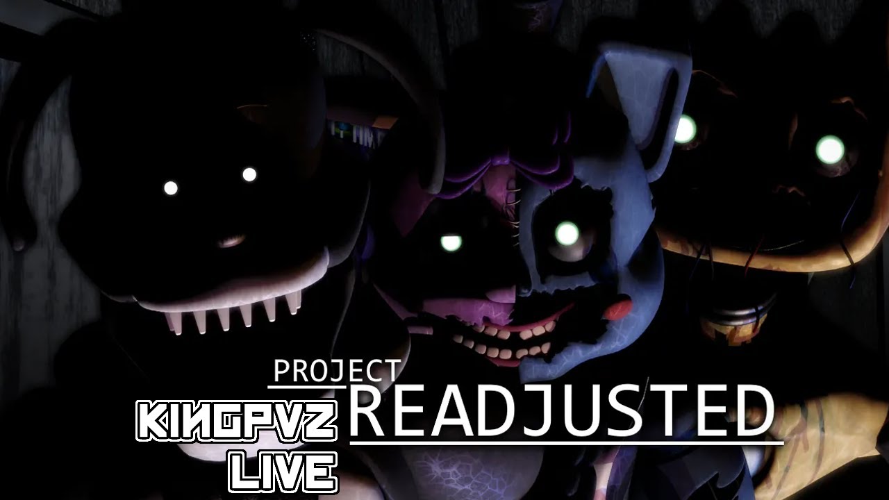 PROJECT READJUSTED (FNAF Fan-Game) - YouTube
