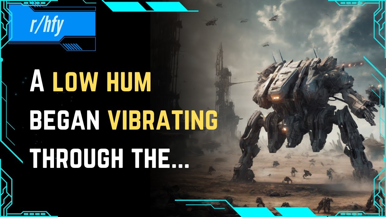 The Rise of Machines - HFY Humans are Space Orcs Reddit Story - YouTube