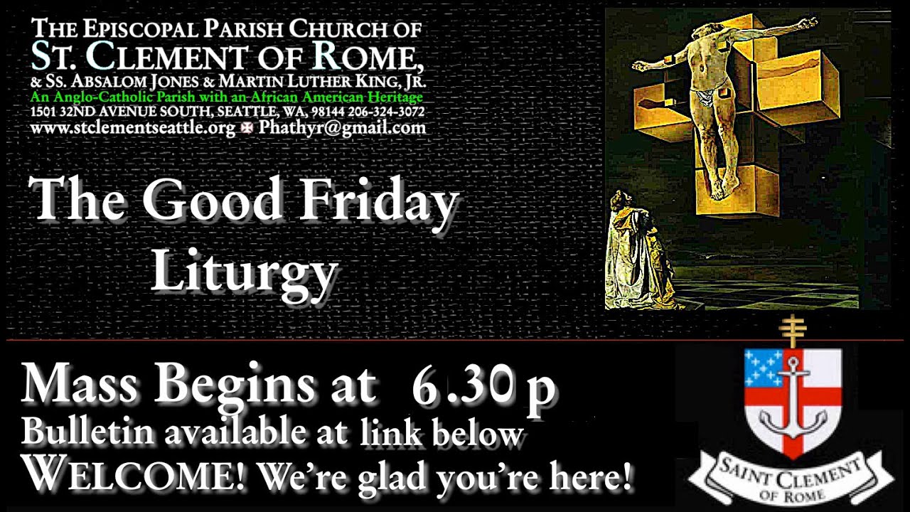 The Good Friday Liturgy - YouTube