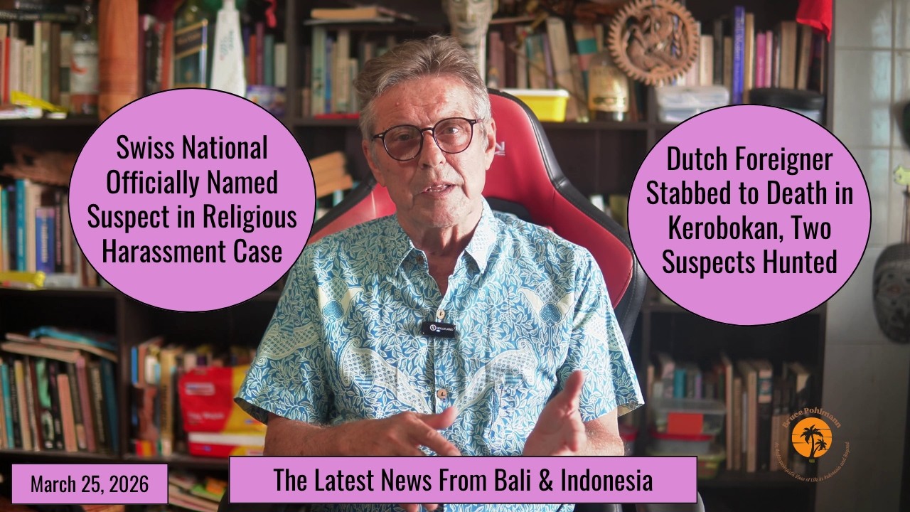 Swiss National Named Suspect in Nyepi Case & Dutch Foreigner Stabbed to ...