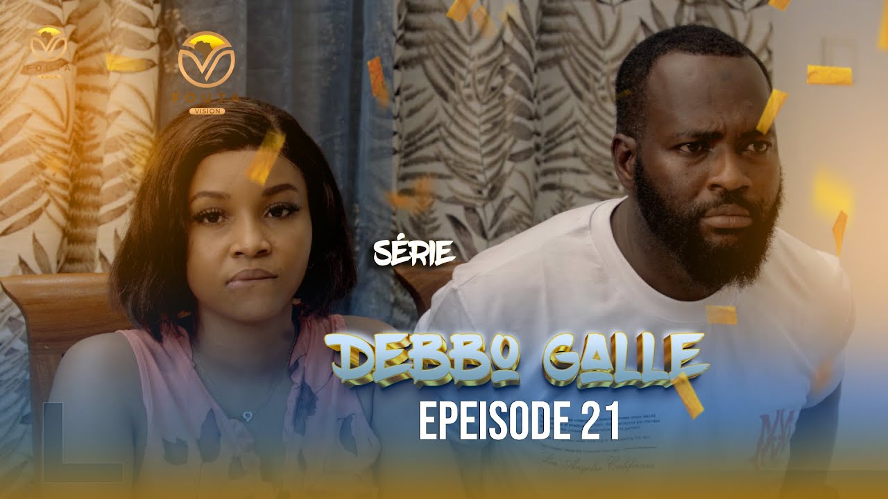 Série Debbo Galle - Saison 1 - Episode 21 - YouTube