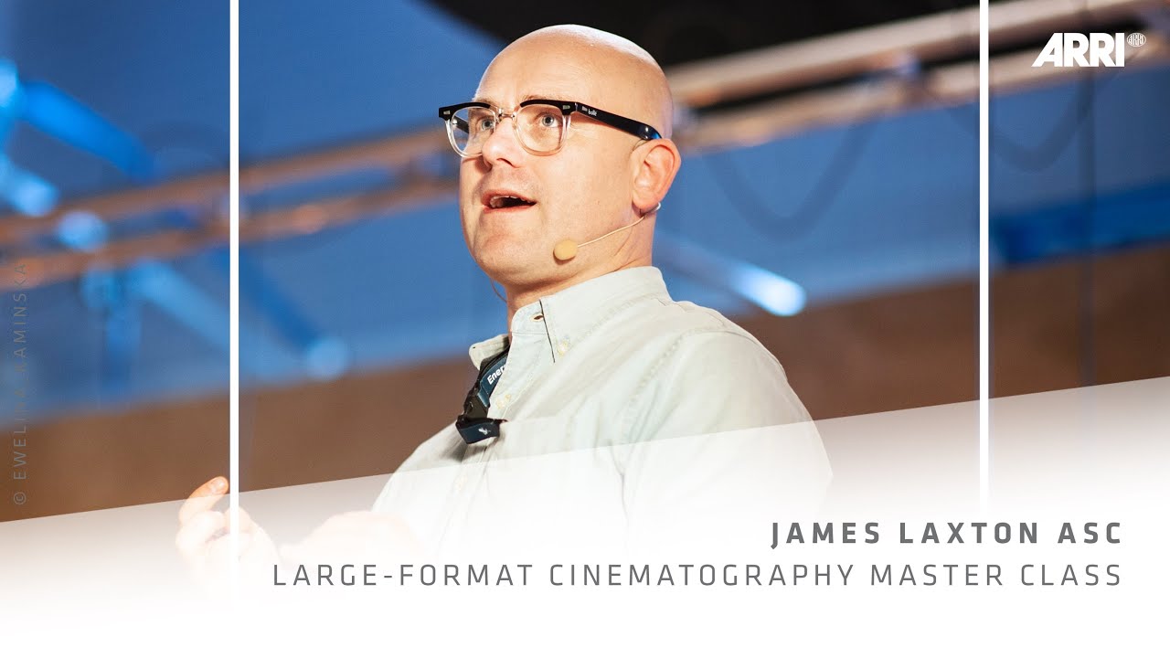 ARRI Large Format Cinematography with James Laxton ASC - Trailer - YouTube