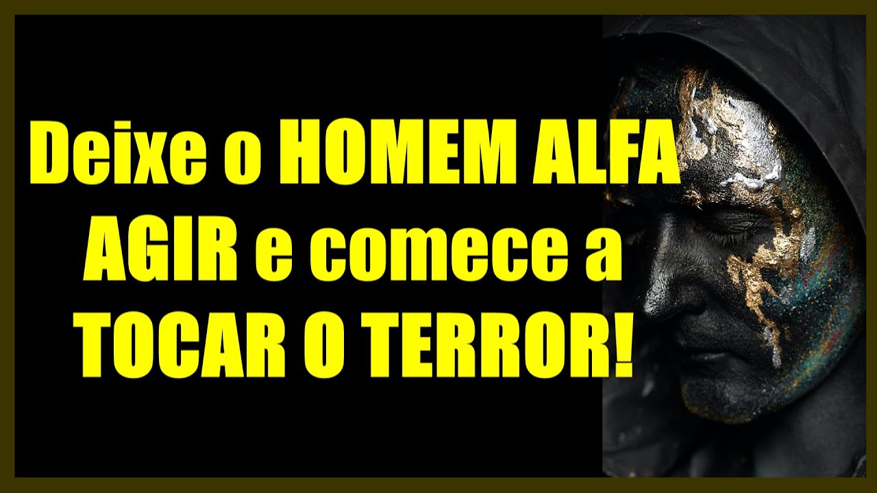 HOMEM ALFA: É HORA DE TOCAR O TERROR! - YouTube