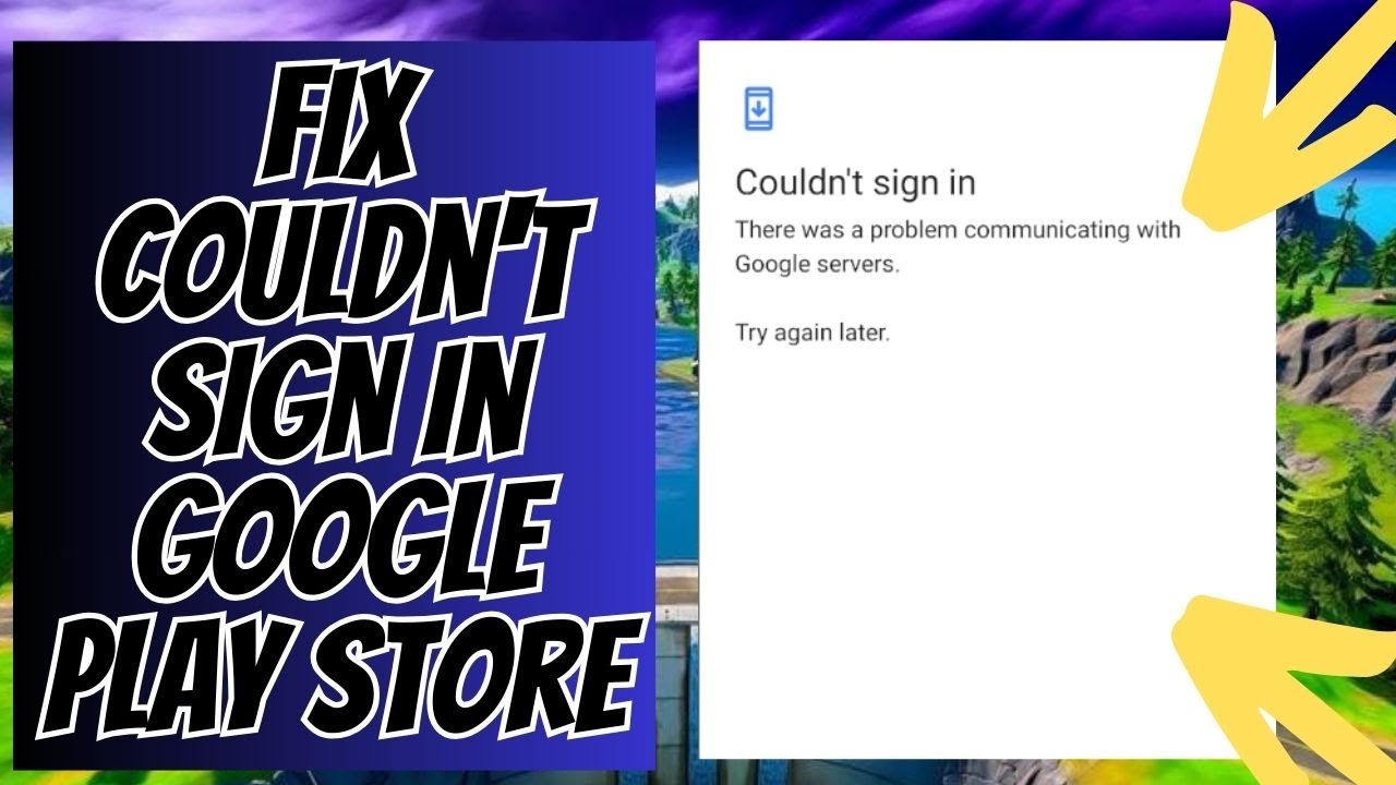 How To Fix Couldn't Sign In Google Play Store - YouTube