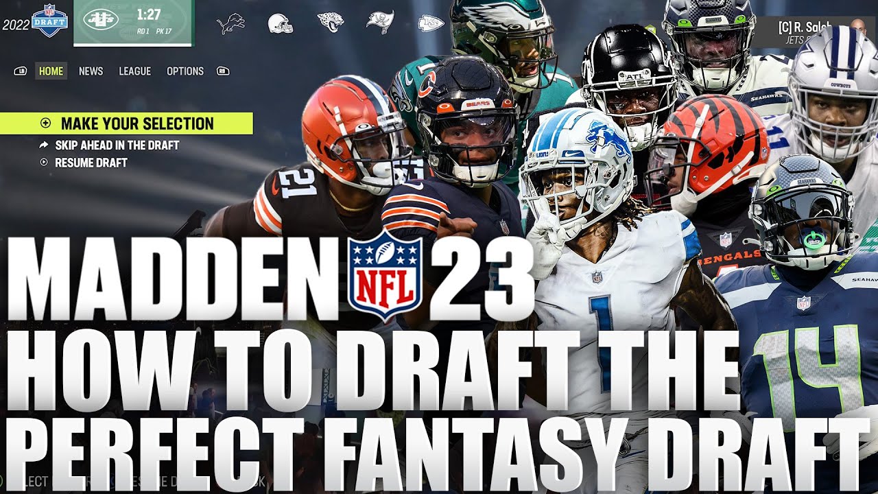 This is How to Draft The Perfect Team In A Fantasy Draft On Madden 23 ...