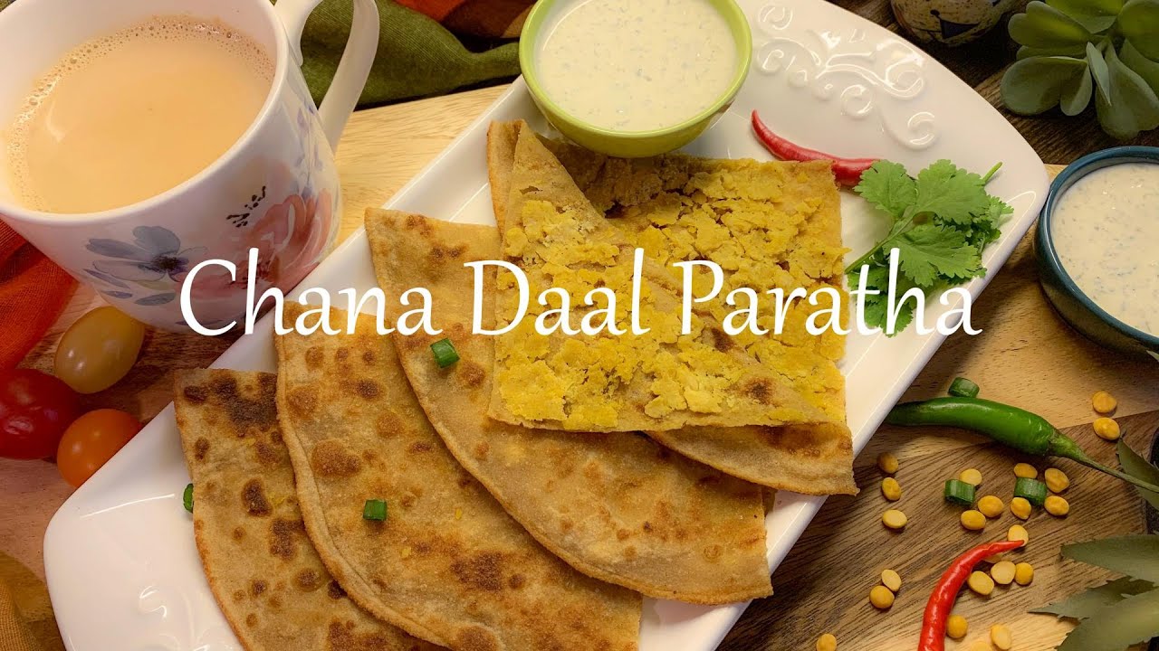 Chana Daal Paratha - YouTube