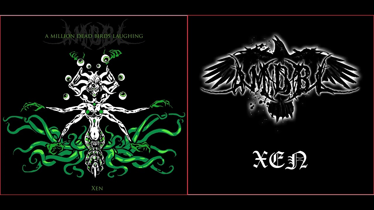 💀 A Million Dead Birds Laughing - Xen (2012) [Full Album] 💀 - YouTube