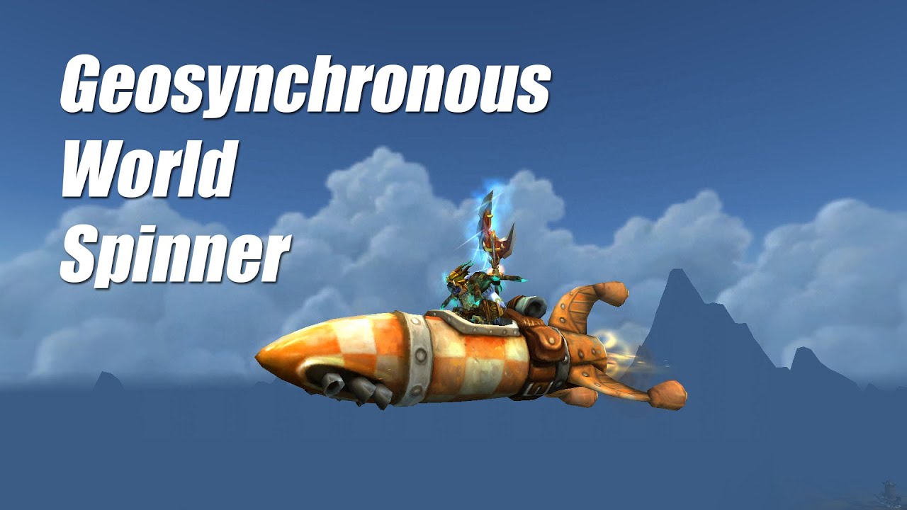 WOW ★ MOP ★ Mount #243 ★ Geosynchroner Weltendreher - YouTube