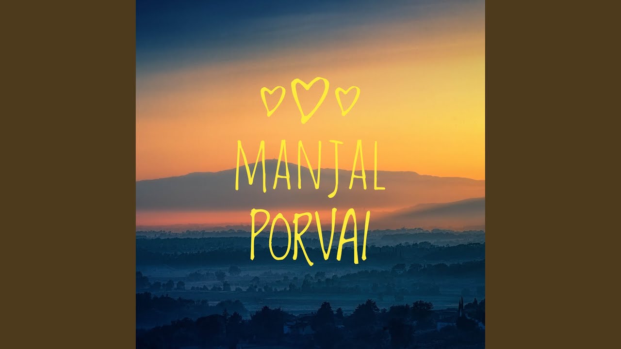 Manjal Porvai - YouTube