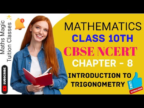 MATHS | CLASS 10 | CHAPTER 8 | TRIGONOMETRY | INTRODUCTION TO ...