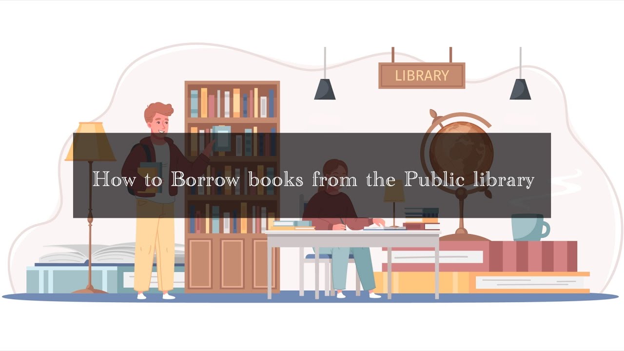 2024-10-03 How to Borrow books from the Public library - YouTube