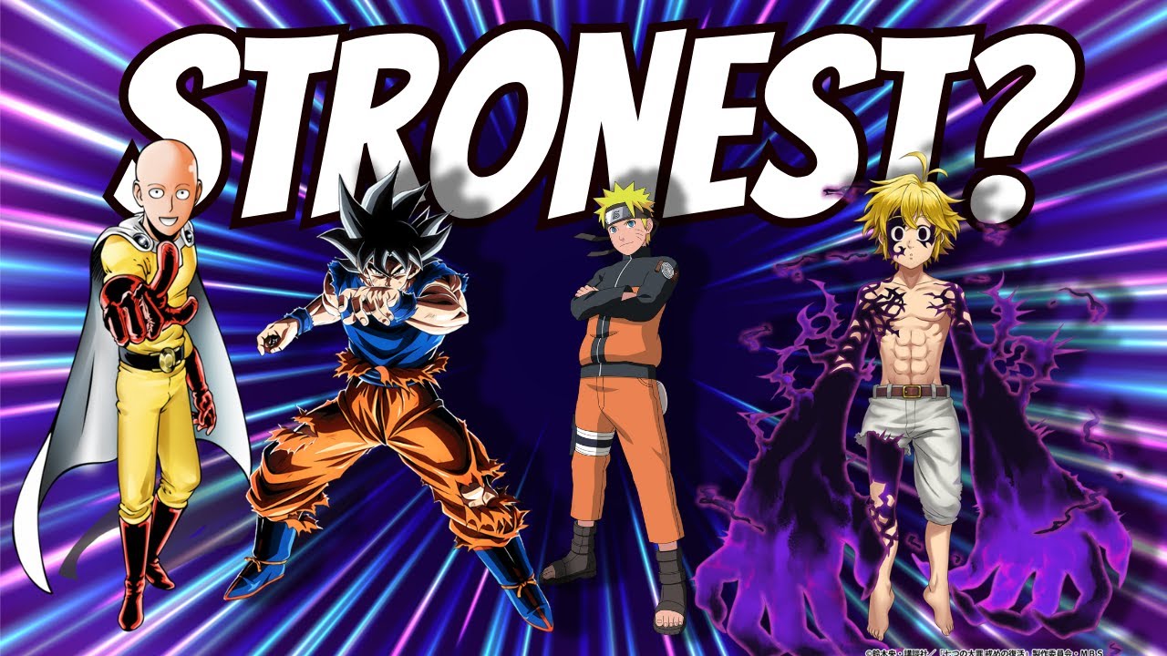 Top 10 Strongest Anime Men - YouTube