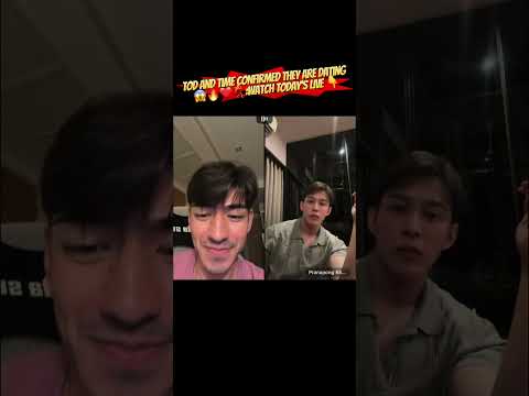 Tod and time confirmed dating on TikTok live - 🔥🤭super spicy 🌶️ #todtime #bl #fypシ゚viral #love #yt 