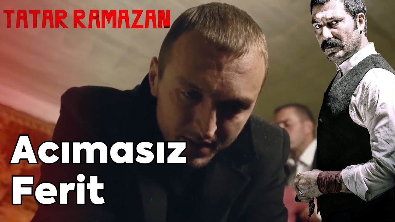 Bulgar Ferit'in Acıması Yok | Tatar Ramazan - YouTube