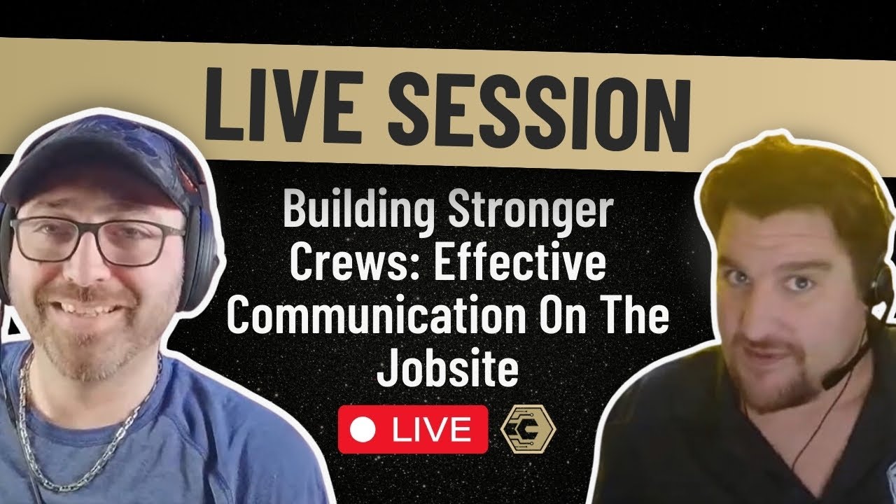 Building Stronger Crews: Effective Communication On The Jobsite - YouTube