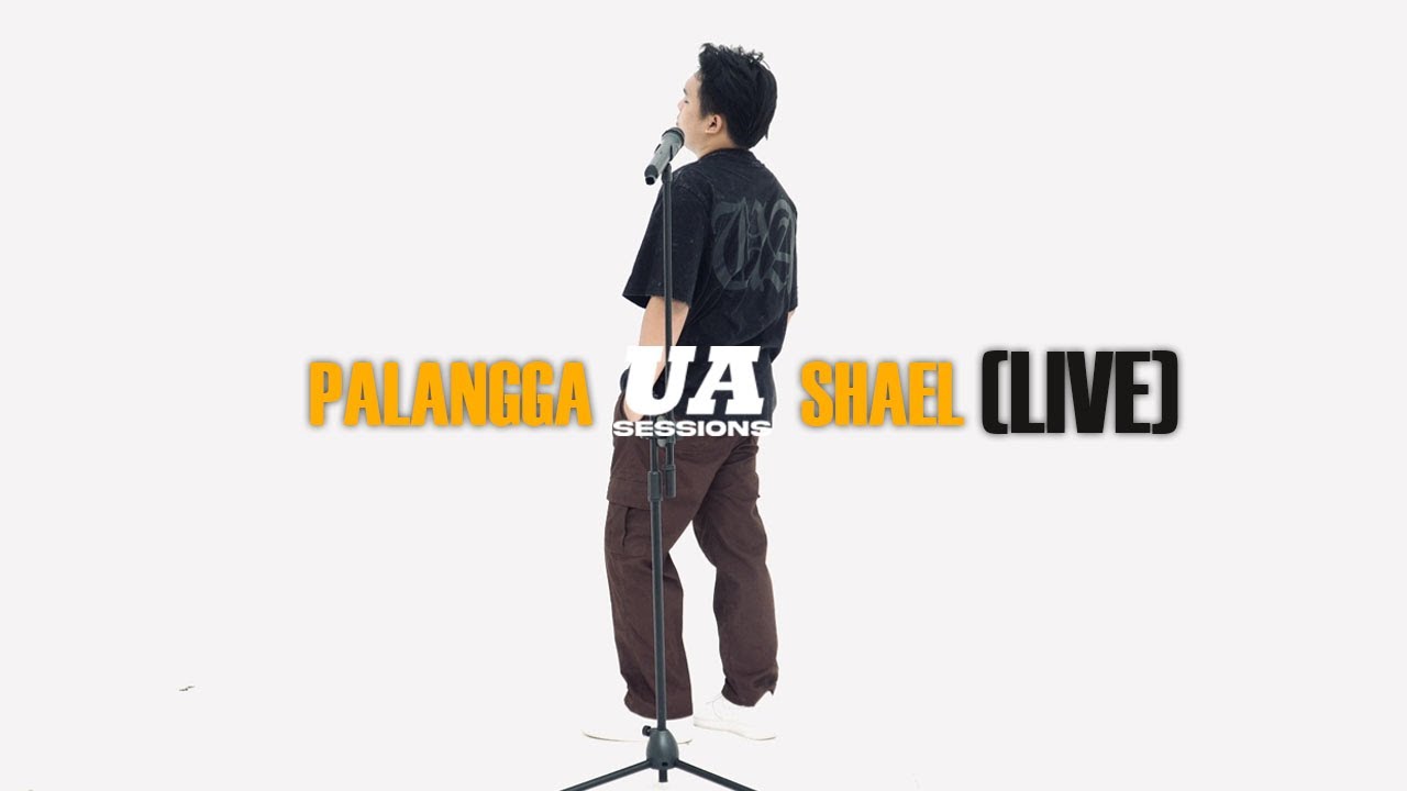 Palangga - Shael (UA LIVE SESSIONS) - YouTube