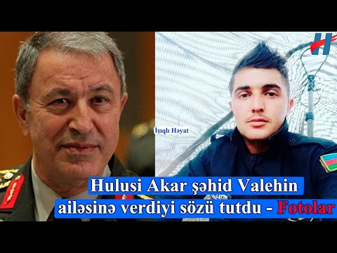 Hulisi Akar verdiyi sözü tutdu – Azərbaycanlı şəhidin ailəsinə verdiyi söz görün nə imiş