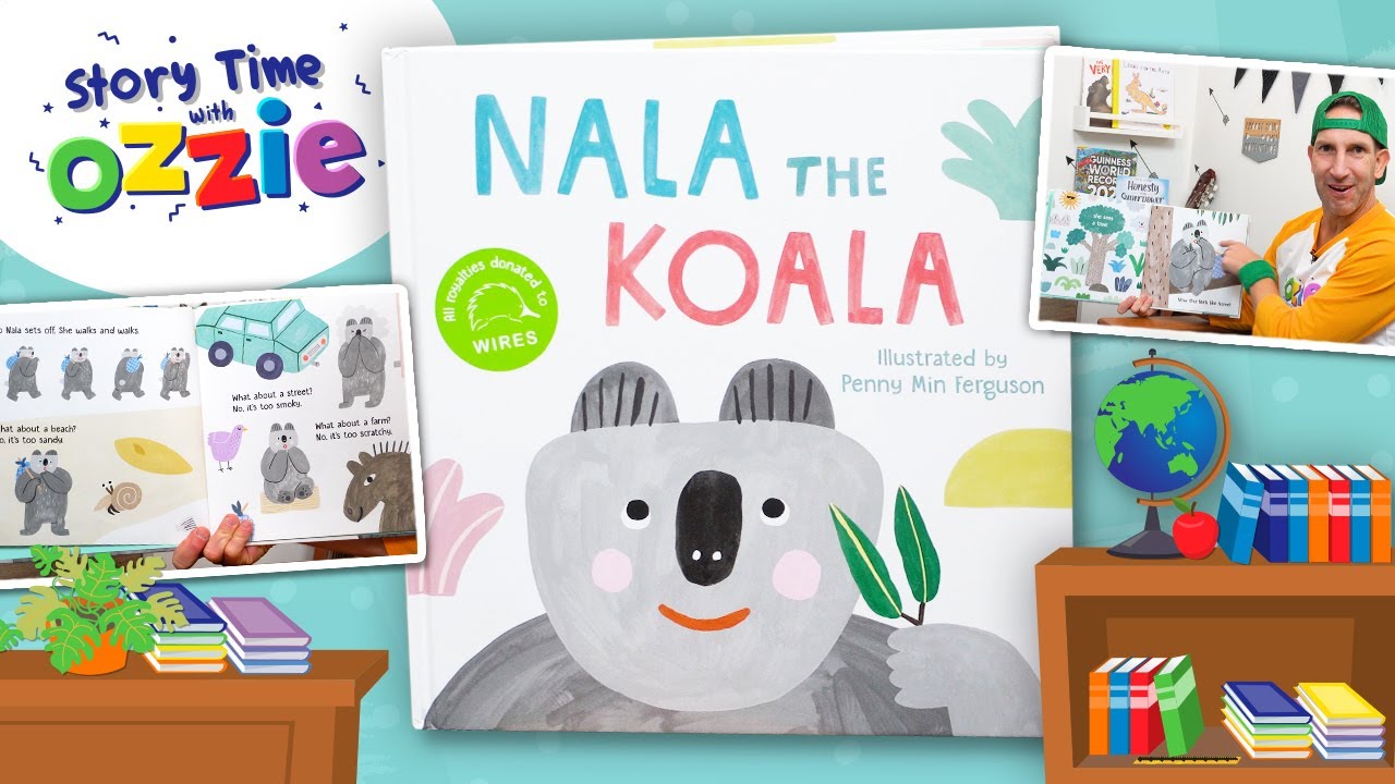 Nala the Koala Book Read Aloud | Bedtime Story For Kids | Story Time Ozzie - YouTube