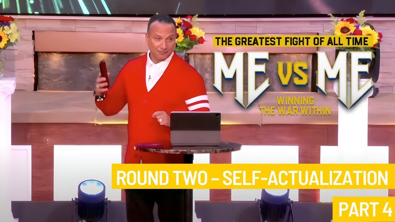 "Me v. Me" - Round 2: Self-Actualization Part 4 - YouTube
